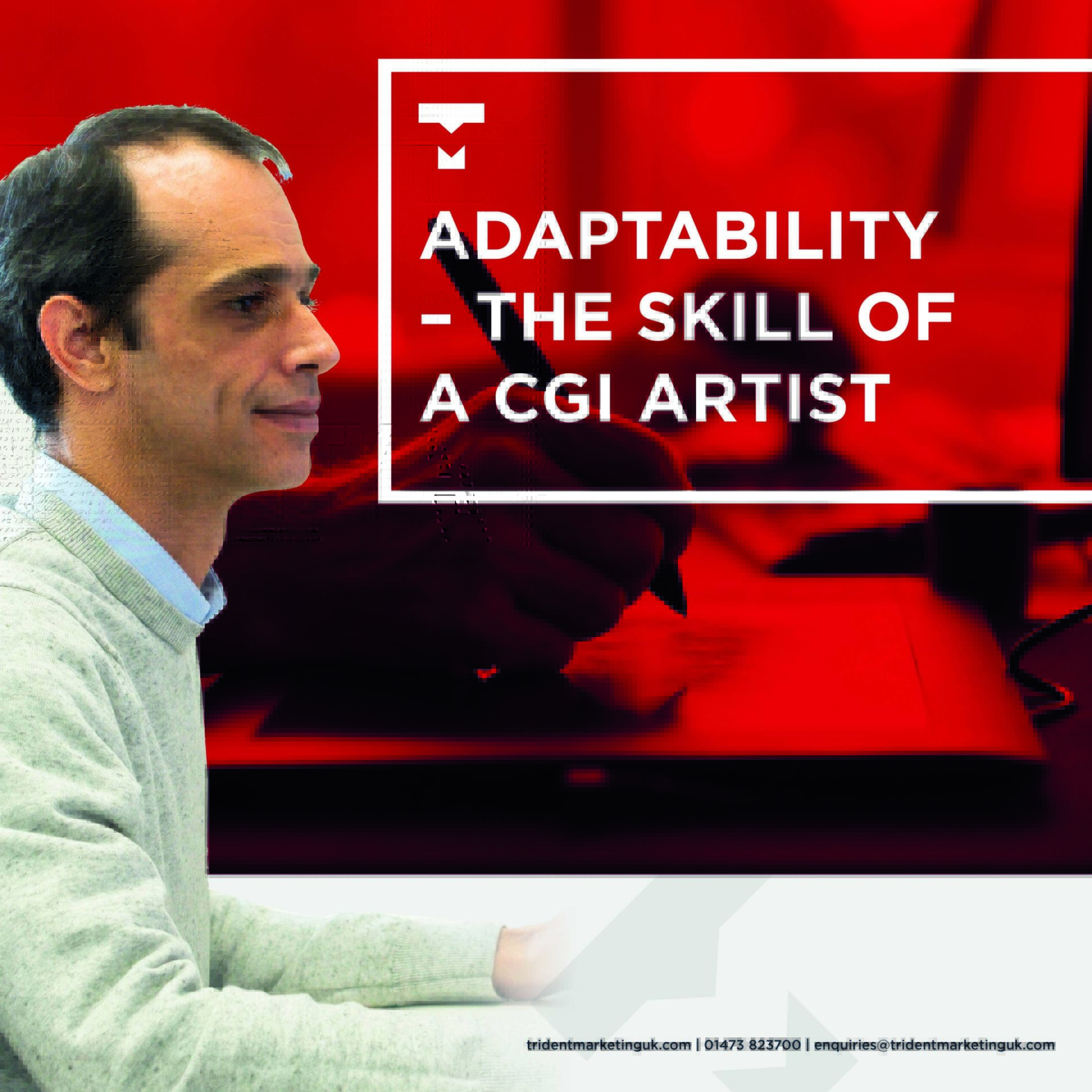 A CGI Artist's Skill: Adaptability